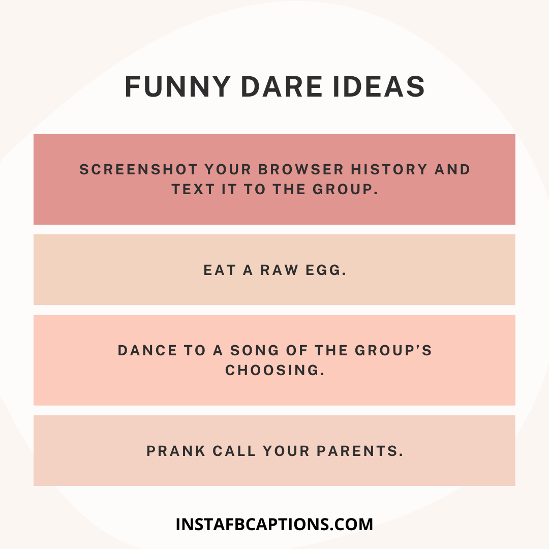 1000+ DARE IDEAS for Truth Or Dare Game 2021 - Instafbcaptions
