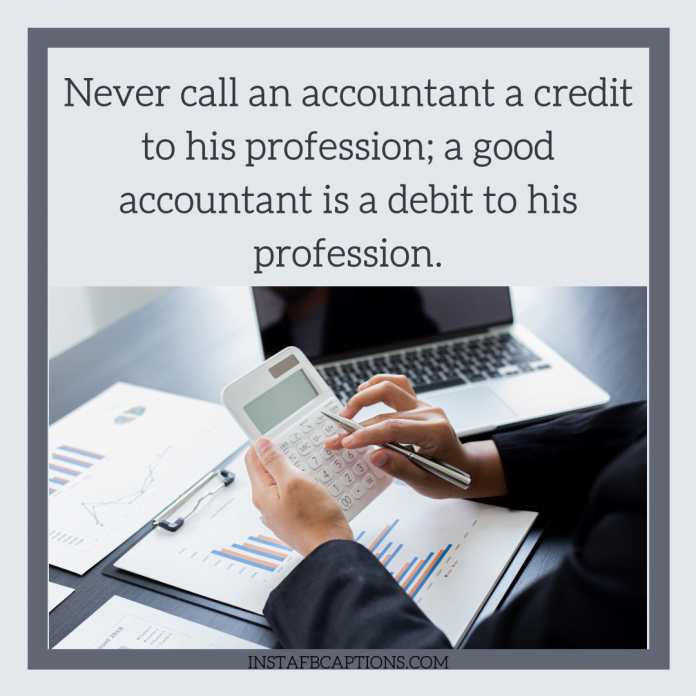 75 Accountants Captions, Quotes & Bios for Instagram in 2024 ...