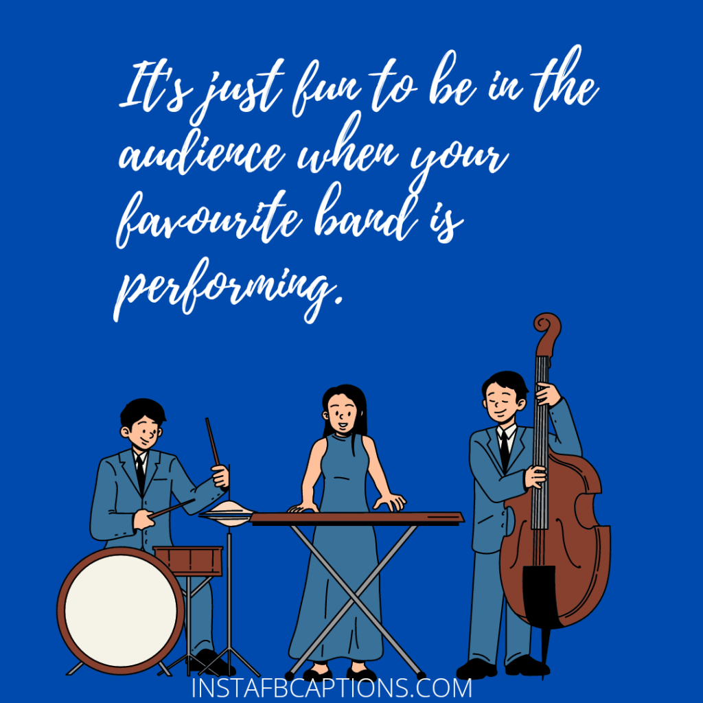 Instagram Captions for Music Band Selfies in Concerts - InstaFbCaptions ...