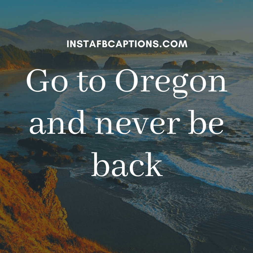 72+ Oregon Instagram Captions for Coast Pics in 2024 - InstaFbCaptions ...
