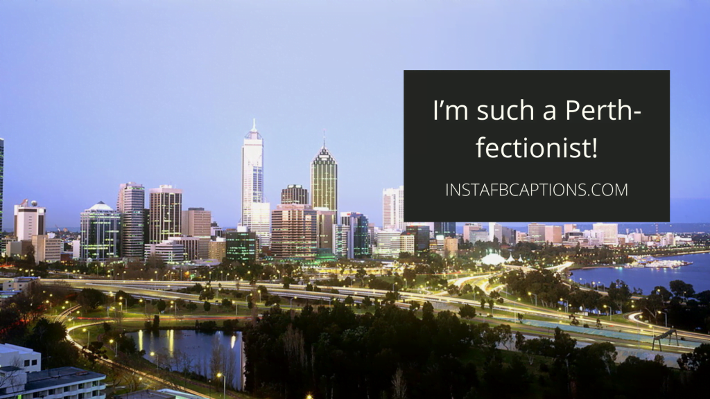 98 Perth Instagram Captions & Quotes in 2024 - InstaFbCaptions | Best ...