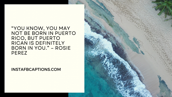 102 Puerto Rico Instagram Captions in 2024 - InstaFbCaptions | Best ...