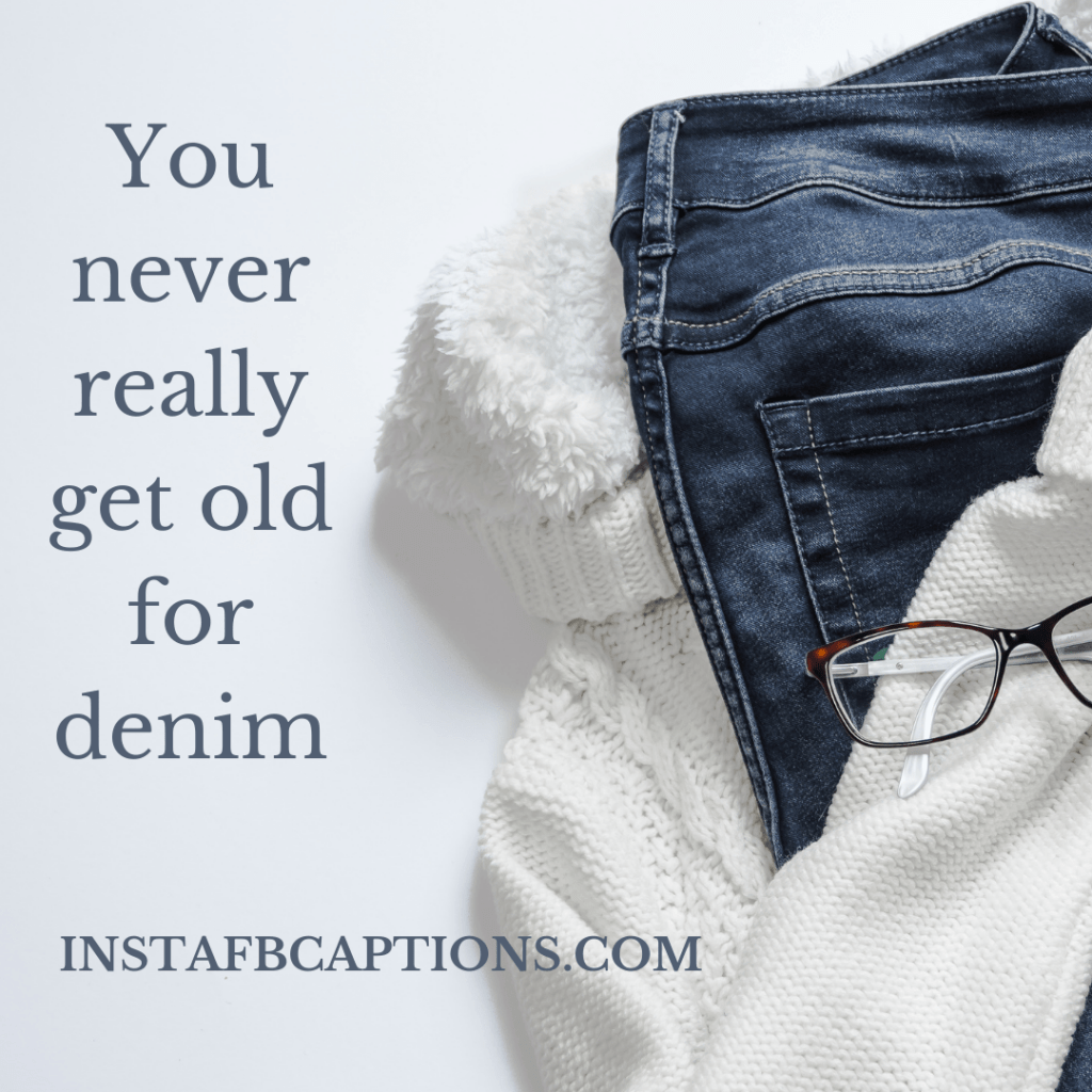 99 Denim Jacket Captions for Instagram Post in 2024