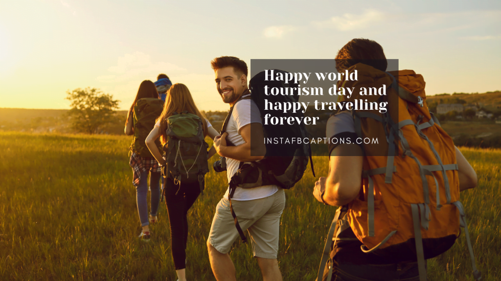 82 World Tourism Day Captions for Instagram Photos 2024 ...