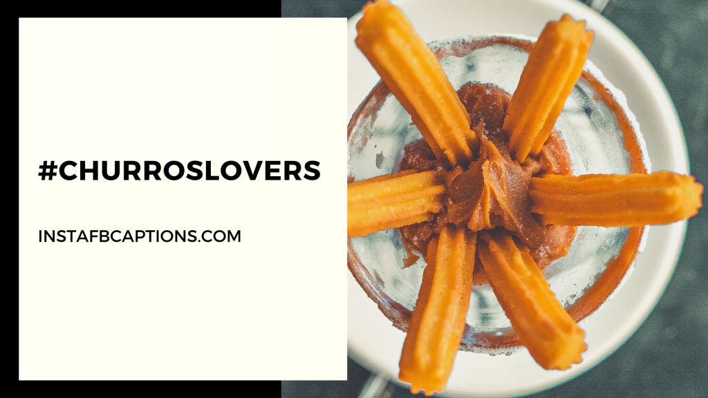 [New] Churro Captions for Instagram in 2024 - InstaFbCaptions | Best ...